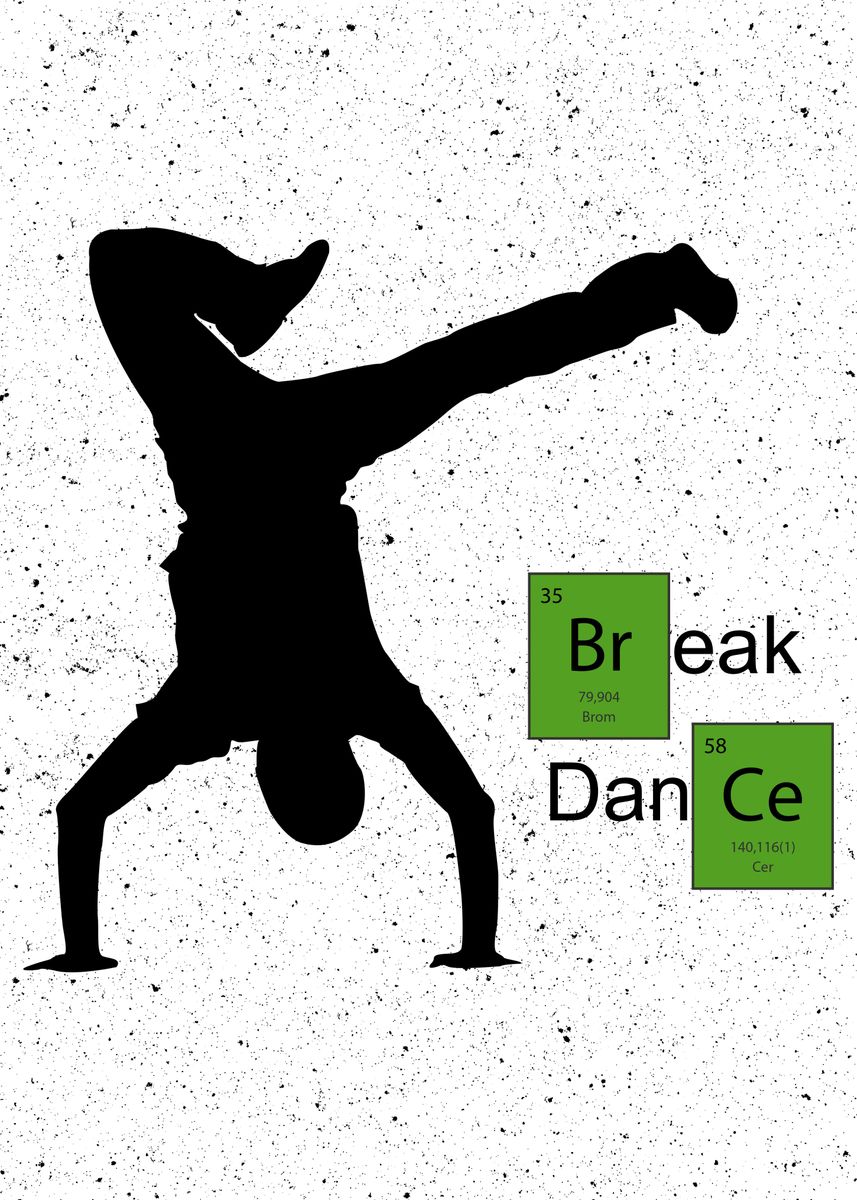 'BREAKDANCING FUNNY GIFT' Poster, picture, metal print, paint by ...