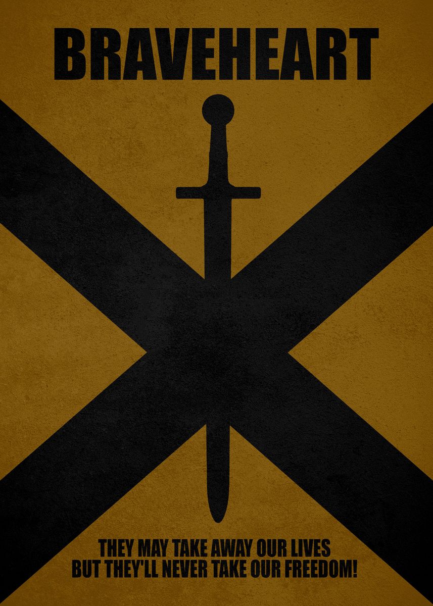 'Braveheart' Poster, picture, metal print, paint by Graphix | Displate