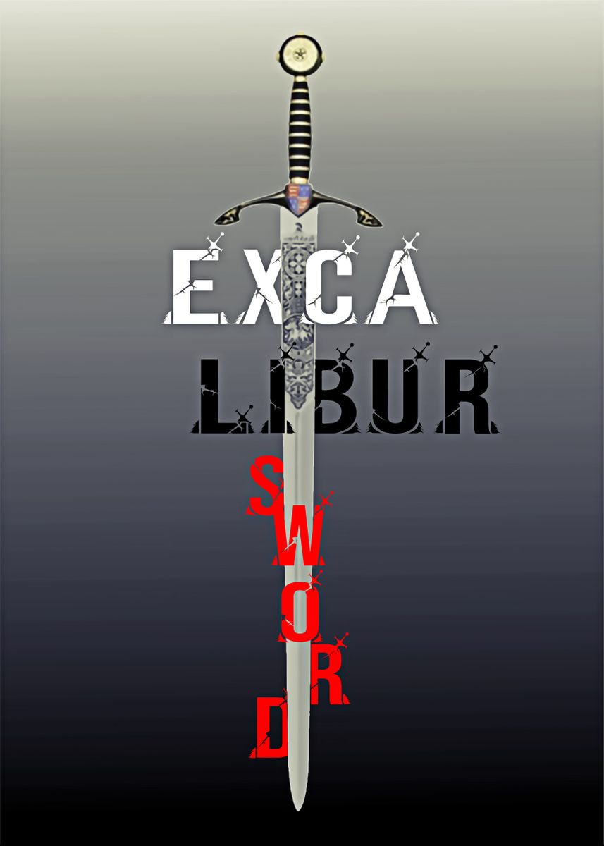 'Excalibur Sword' Poster, picture, metal print, paint by MAMMIRI ART ...