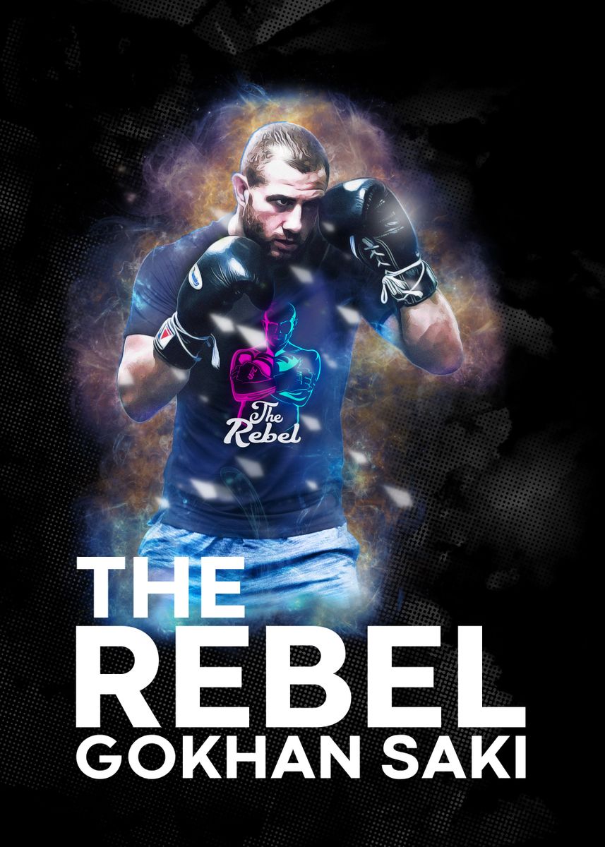 'Gokhan Saki The Rebel' Poster, picture, metal print, paint by 888 ...