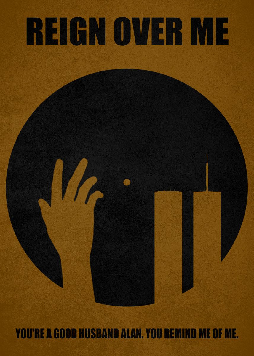 'Reign Over Me' Poster, picture, metal print, paint by Graphix | Displate