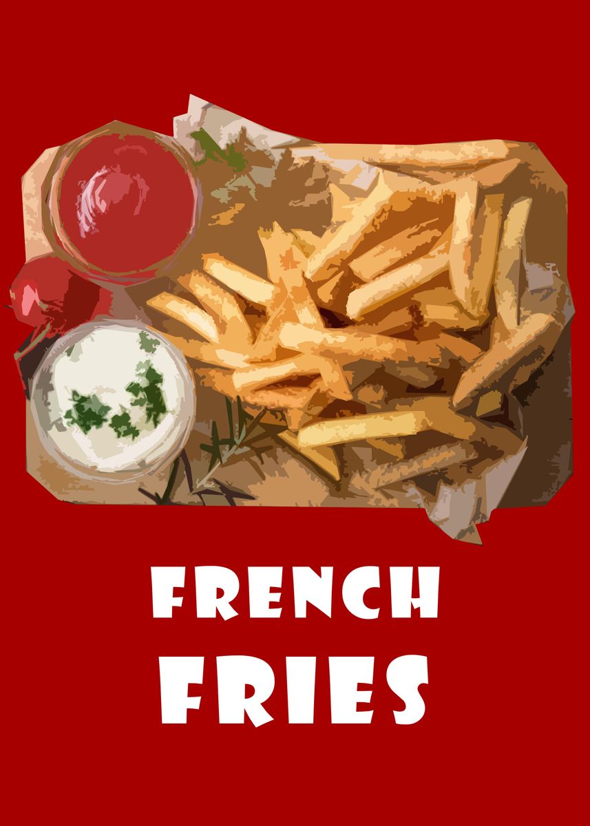 'french fries art ' Poster by Muhammad Anas | Displate
