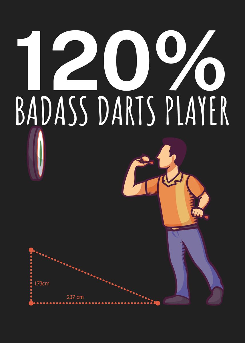 '120 Perzent Badass Darts' Poster by maxdesign | Displate