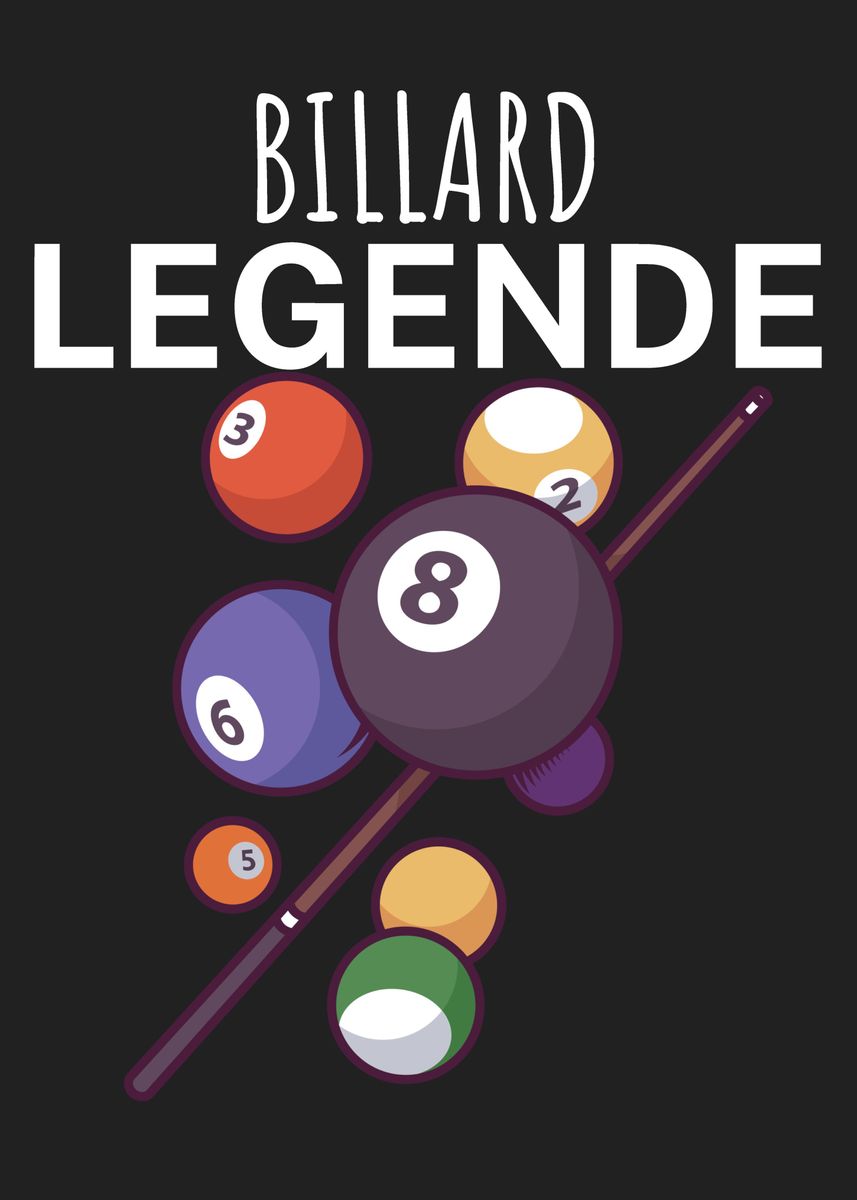 'Billard Legende' Poster, picture, metal print, paint by maxdesign ...