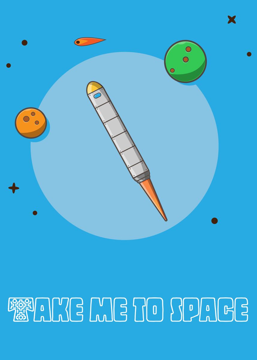 'Take me to space' Poster, picture, metal print, paint by Artix | Displate