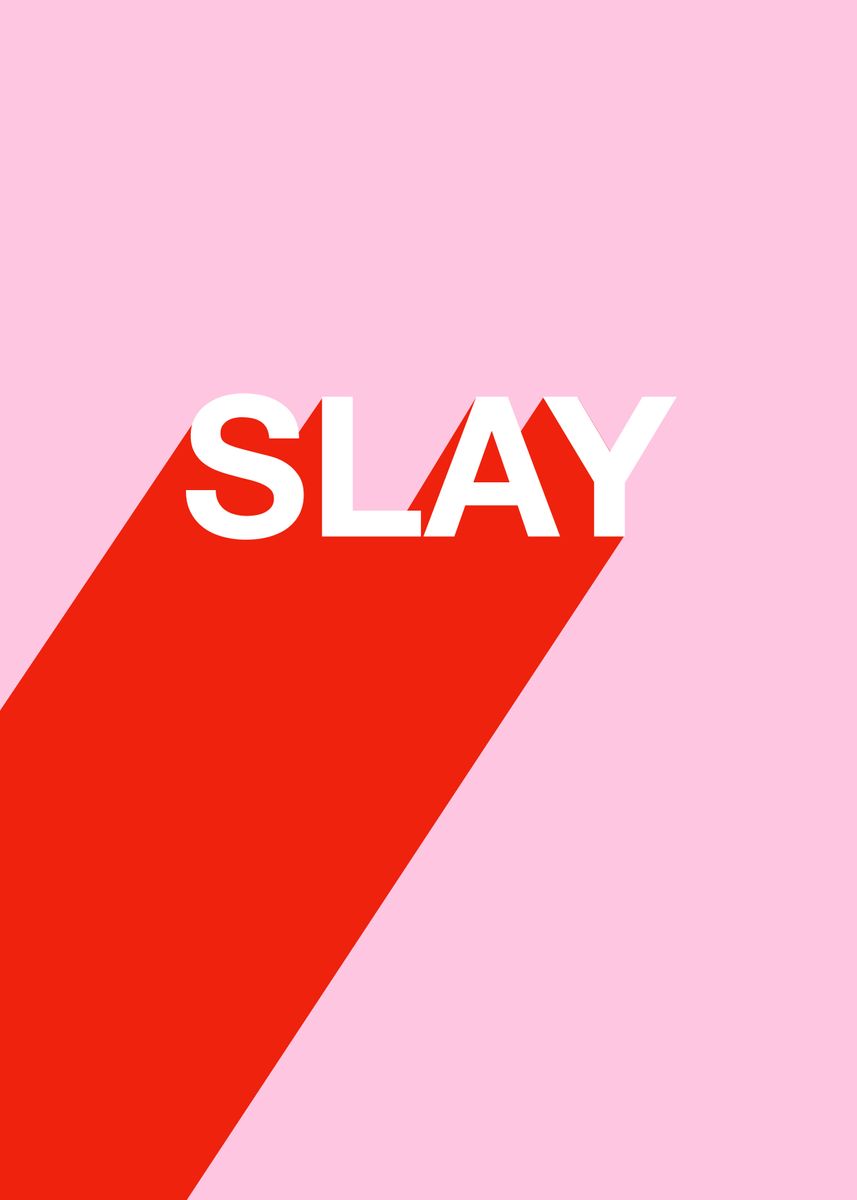 'Slay' Poster by Adam Regester | Displate