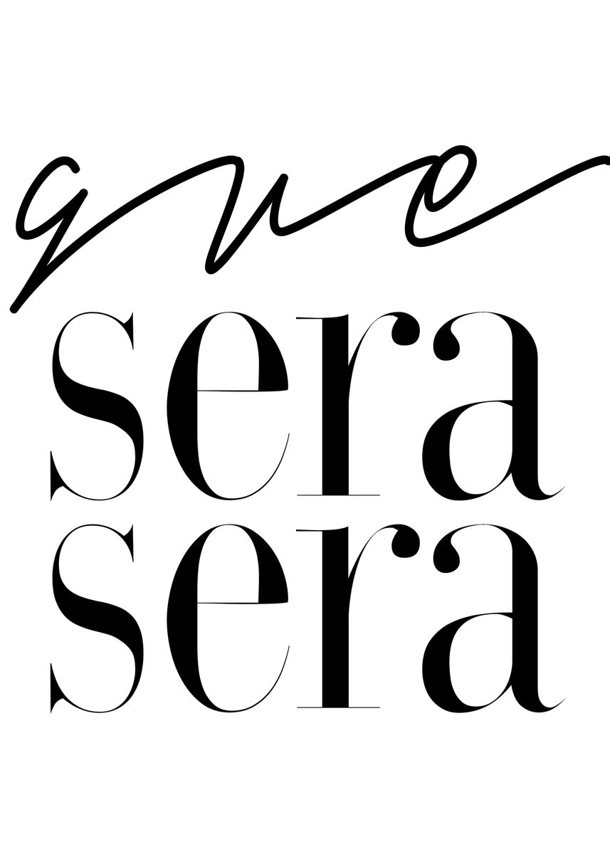 'Que Sera Sera' Poster, picture, metal print, paint by KUBISTIKA Modern ...