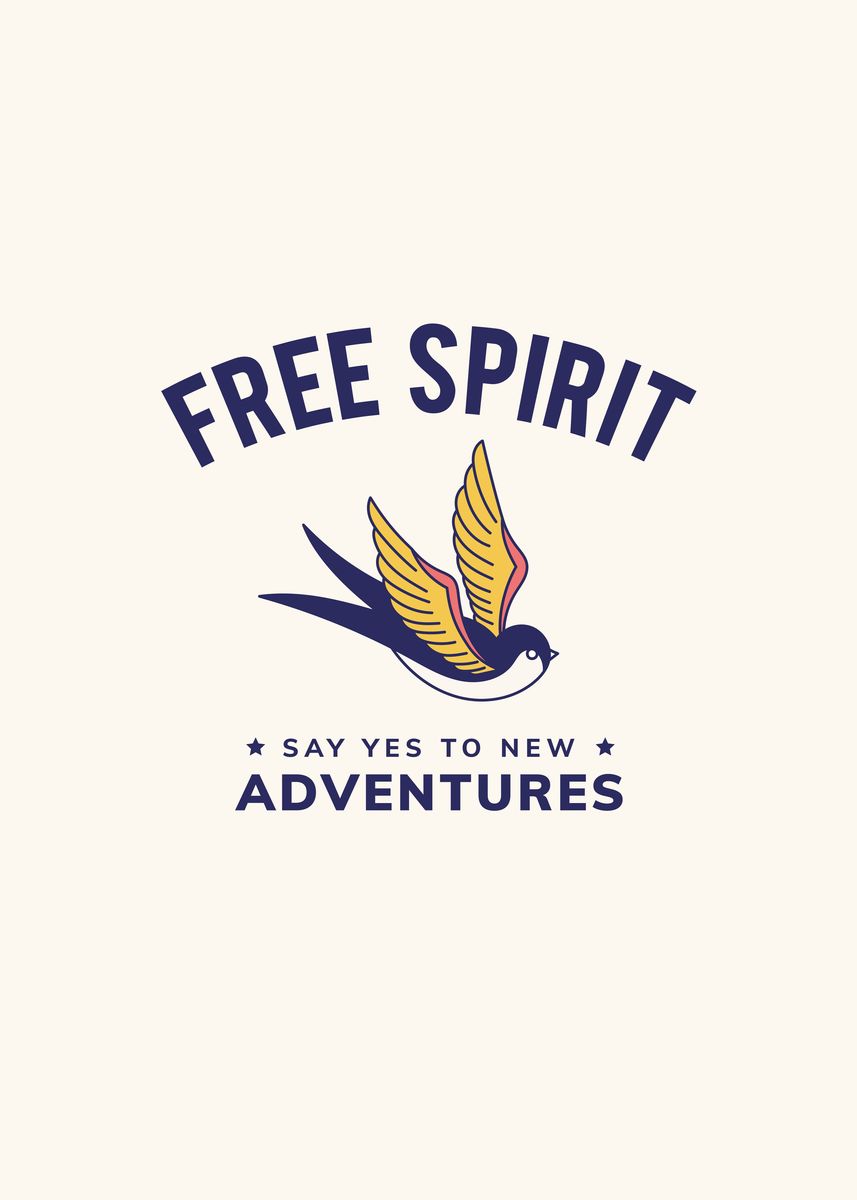 'Free Spirit Quote ' Poster, picture, metal print, paint by Weltenraser ...