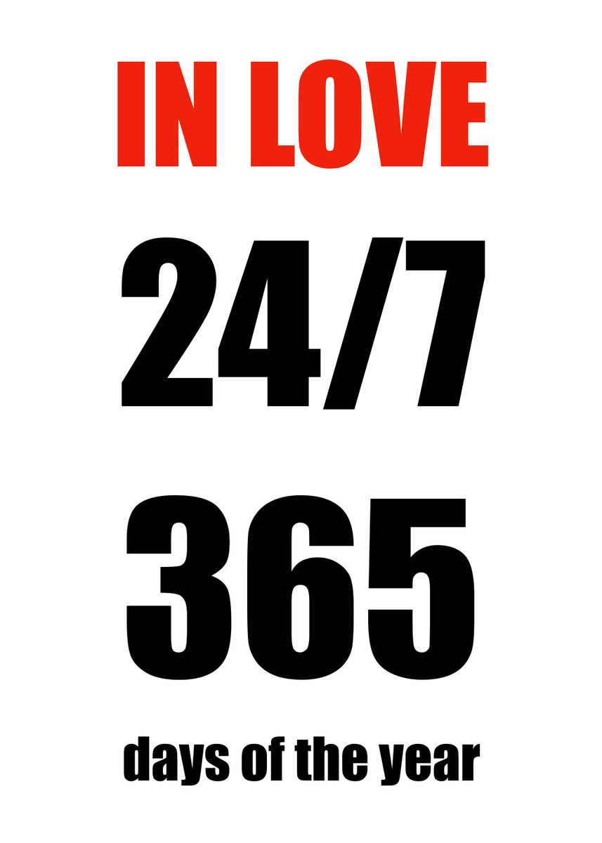'In Love 24 7' Poster, picture, metal print, paint by Adam Regester ...