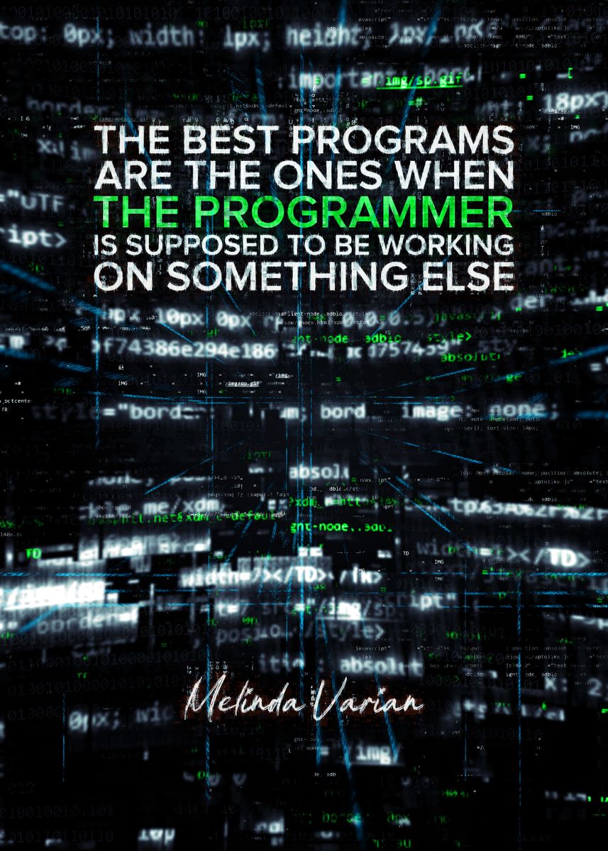 'Best Program' Poster by Quoteey | Displate