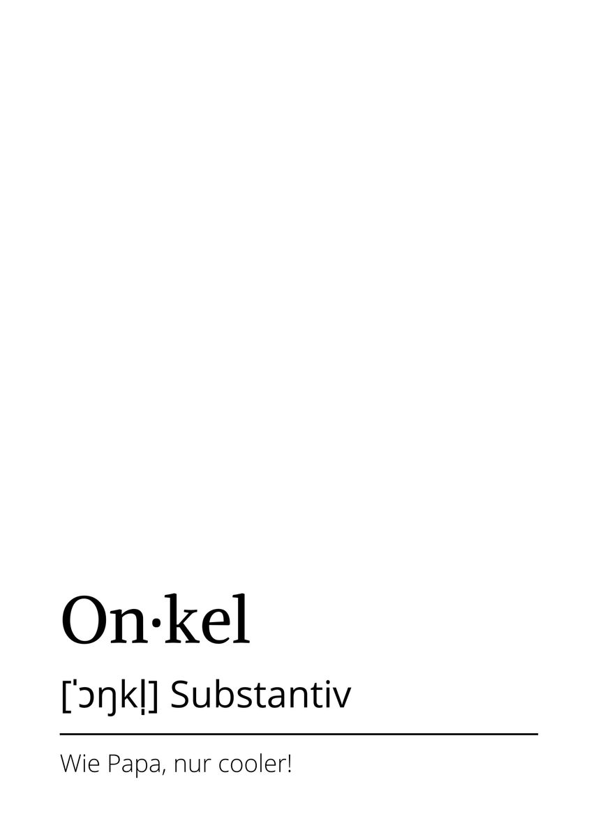 'Definition of Onkel' Poster by Markus Paeschke | Displate
