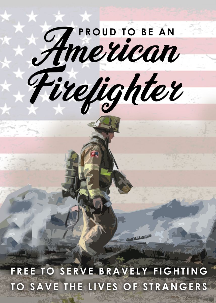 'Proud American Firefighter' Poster by Lucky Art | Displate