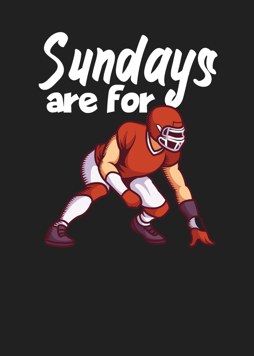 'Football Sundays' Poster, picture, metal print, paint by maxdesign ...