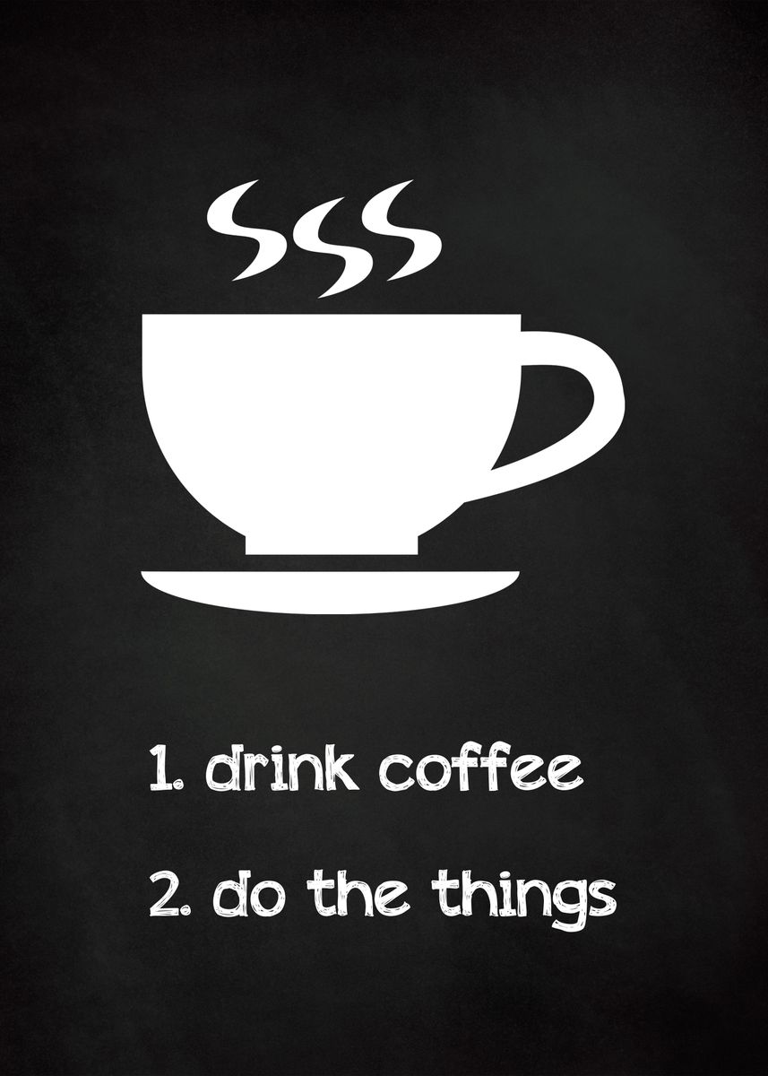 'Kitchen Coffee Drink' Poster, picture, metal print, paint by Atomic ...