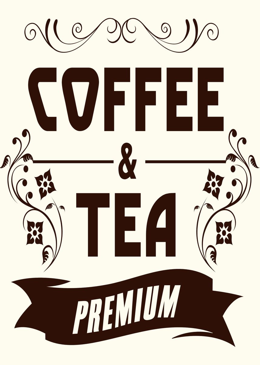 'Coffee and Tea Business' Poster, picture, metal print, paint by Poster ...