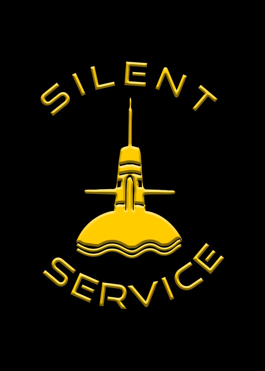 'Submarine Silent Service' Poster, picture, metal print, paint by Art ...