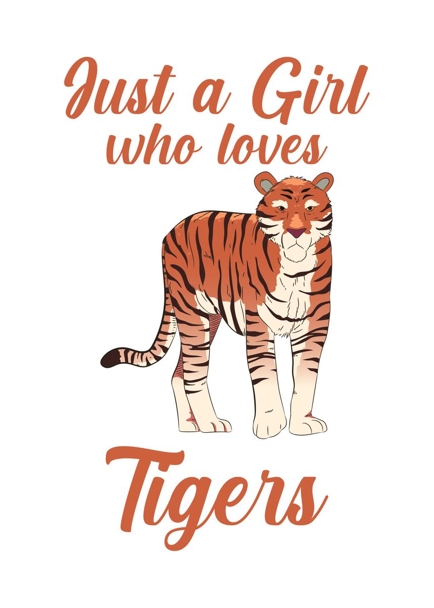 'A Girl Who Loves Tigers' Poster, picture, metal print, paint by ...