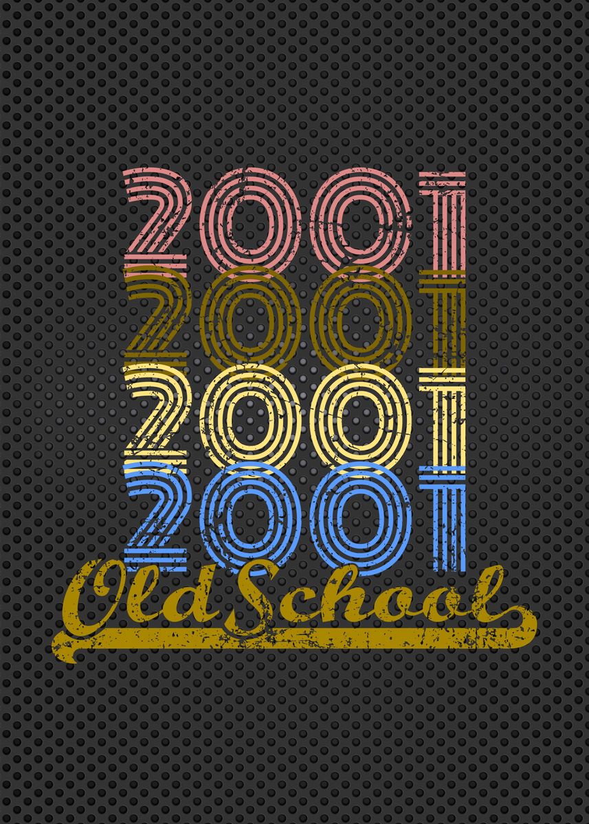 'Cool Old School 2001 Gift' Poster, picture, metal print, paint by ...