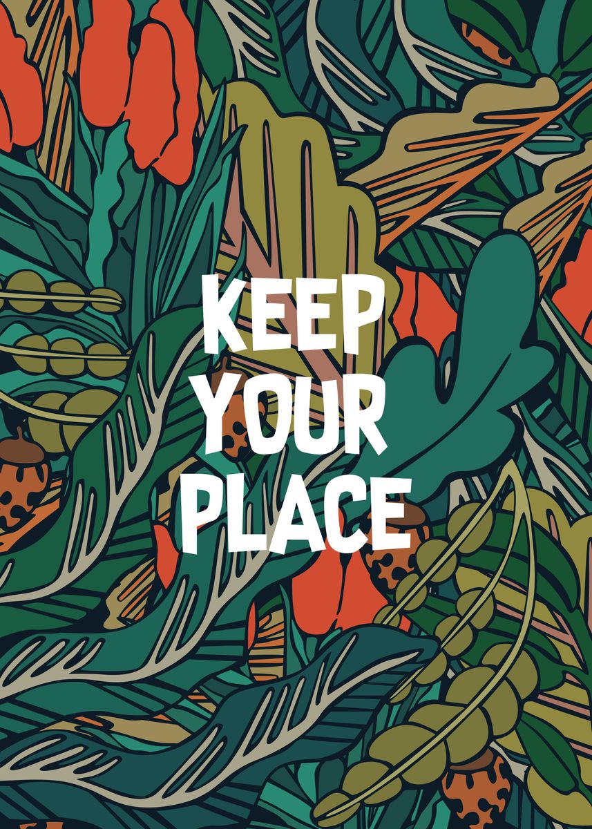 'Keep Your Place' Poster, picture, metal print, paint by Novanda ...