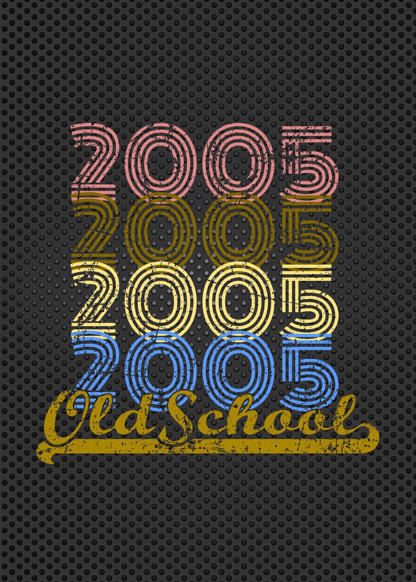 'Cool Old School 2005 Gift' Poster, picture, metal print, paint by ...