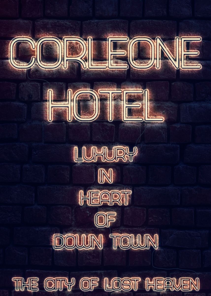 'Corleone Hotel Neon Sign' Poster by Don Shop | Displate