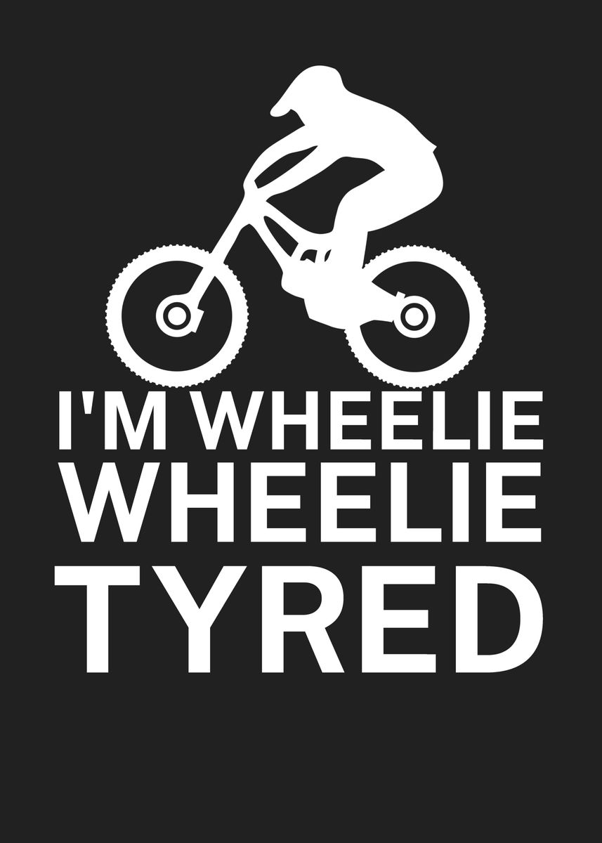 'Mountain Bike Wheelie' Poster, picture, metal print, paint by ...