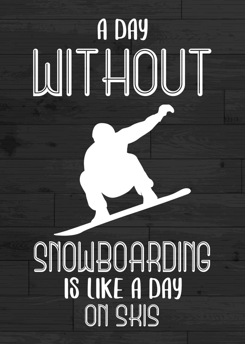 'Snowboarding Funny Poster' Poster by PosterWorld | Displate