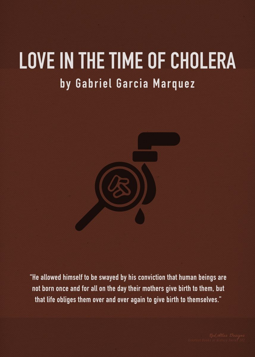 'Love in Time of Cholera' Poster, picture, metal print, paint by Design ...
