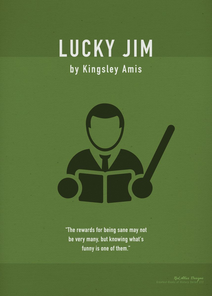 'Lucky Jim by Kingsley Amis' Poster, picture, metal print, paint by ...