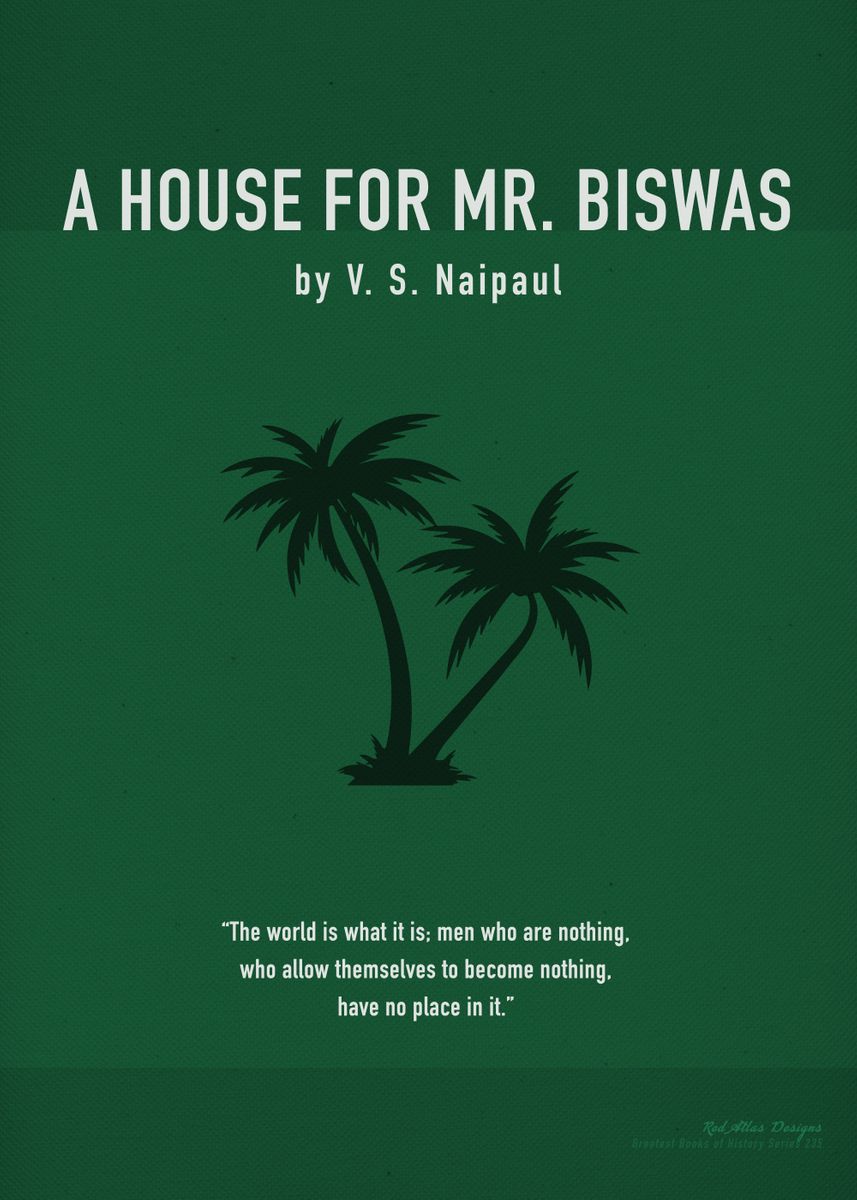 'A House for Mr Biswas Art' Poster, picture, metal print, paint by ...
