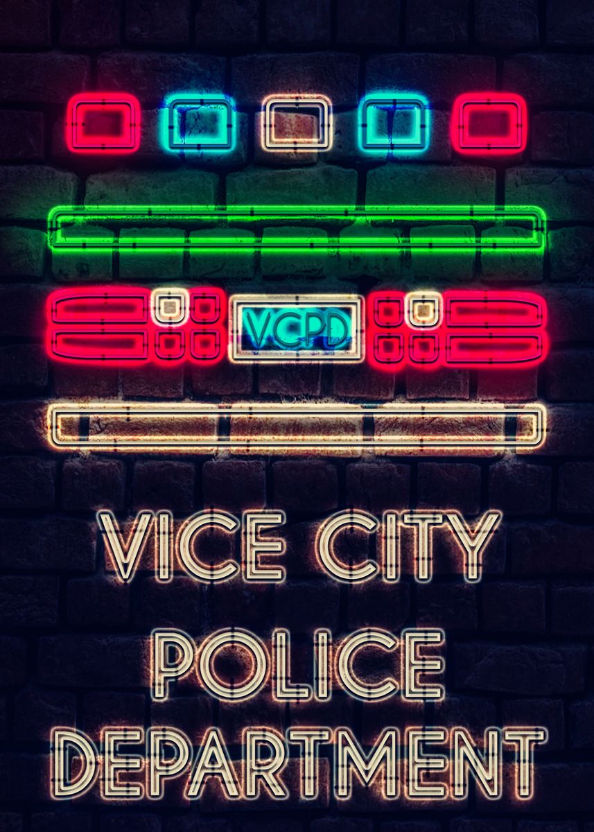 'Vice City Police Neon Sign' Poster, picture, metal print, paint by Don ...