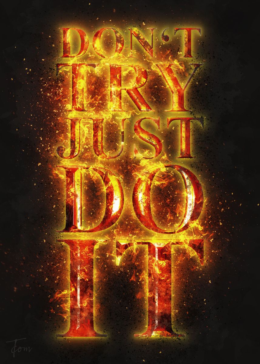 'Dont try do it' Poster, picture, metal print, paint by Petra ...