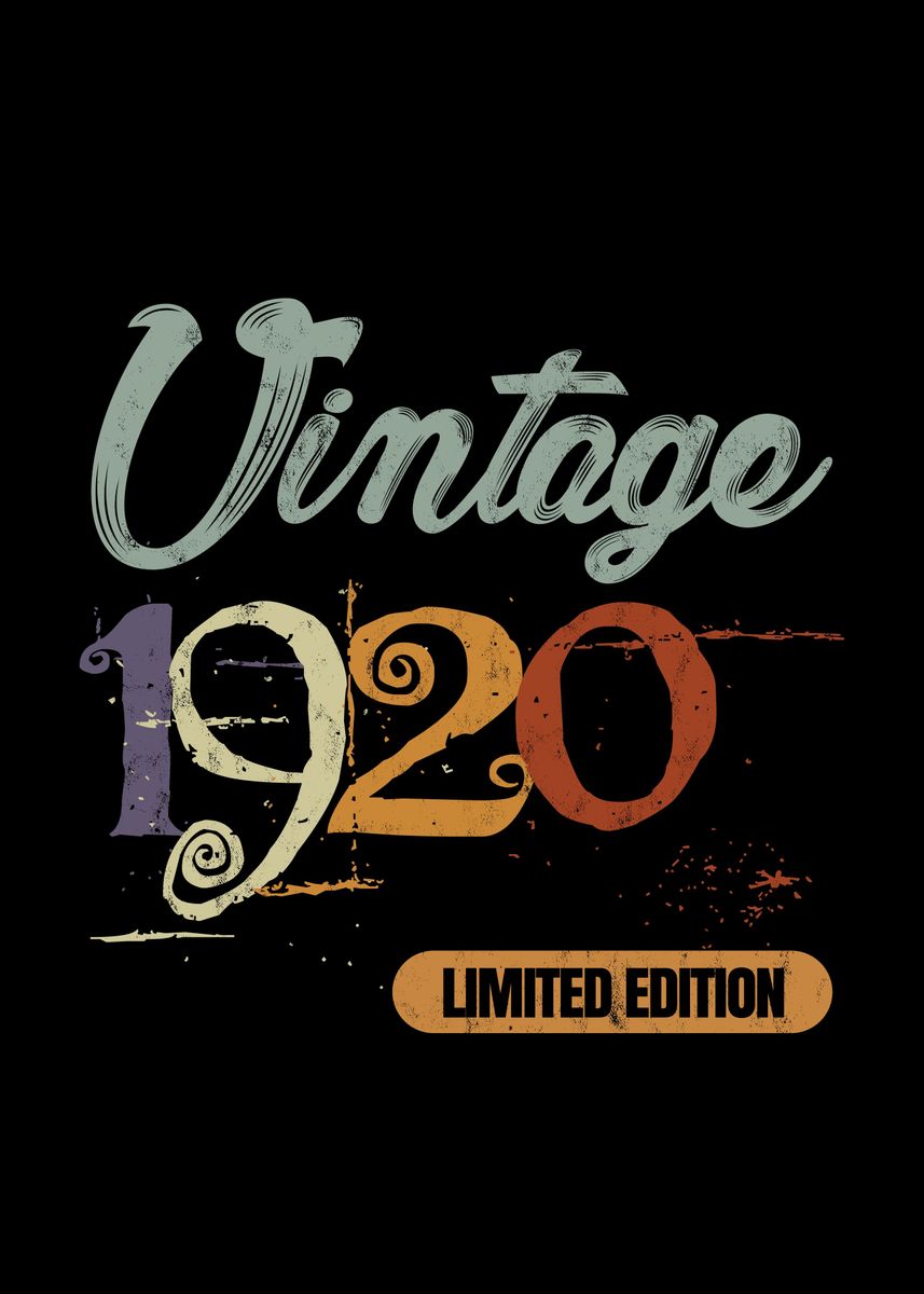 '1920 Vintage Birthday Gift' Poster by Smiling Nerd | Displate