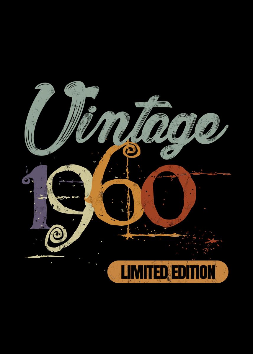 '1960 Vintage Birthday Gift' Poster, picture, metal print, paint by ...