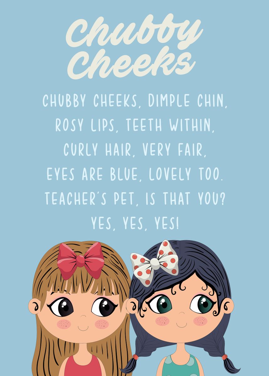 'Kids Nursery Rhyme Chubby' Poster, picture, metal print, paint by Team ...