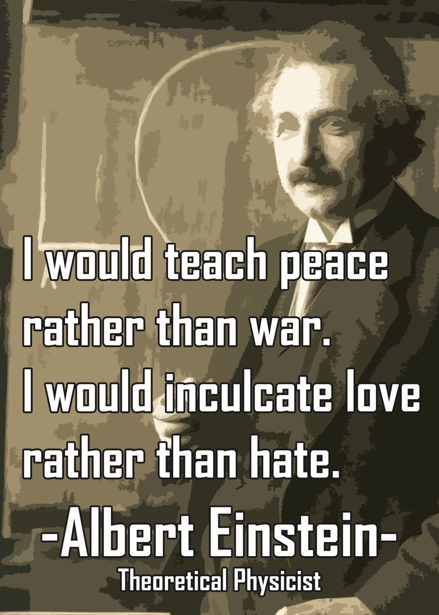 'albert quotes 4' Poster, picture, metal print, paint by Muhammad Anas ...