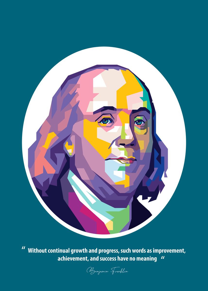 'Benjamin Franklin Quotes' Poster, picture, metal print, paint by Mas ...