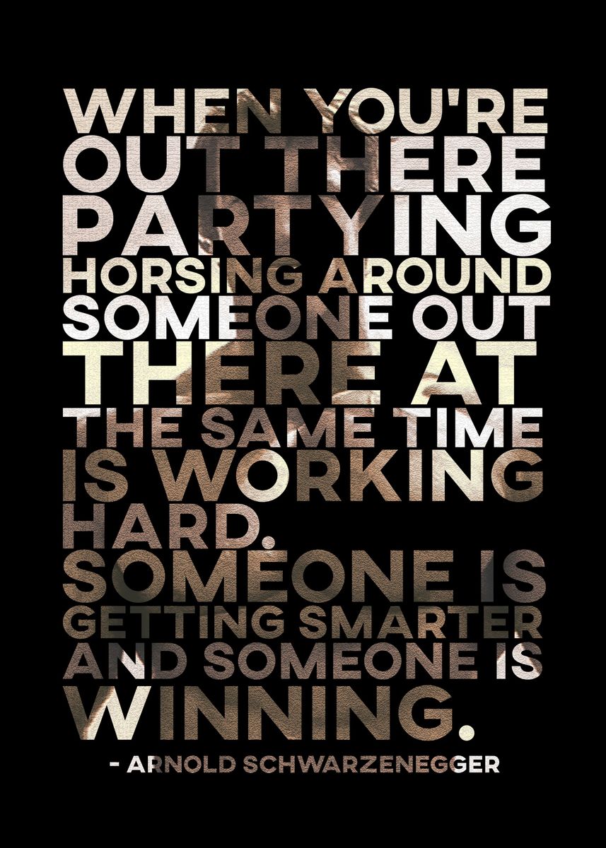 'Arnold Quote' Poster, picture, metal print, paint by Jimmy Björk ...