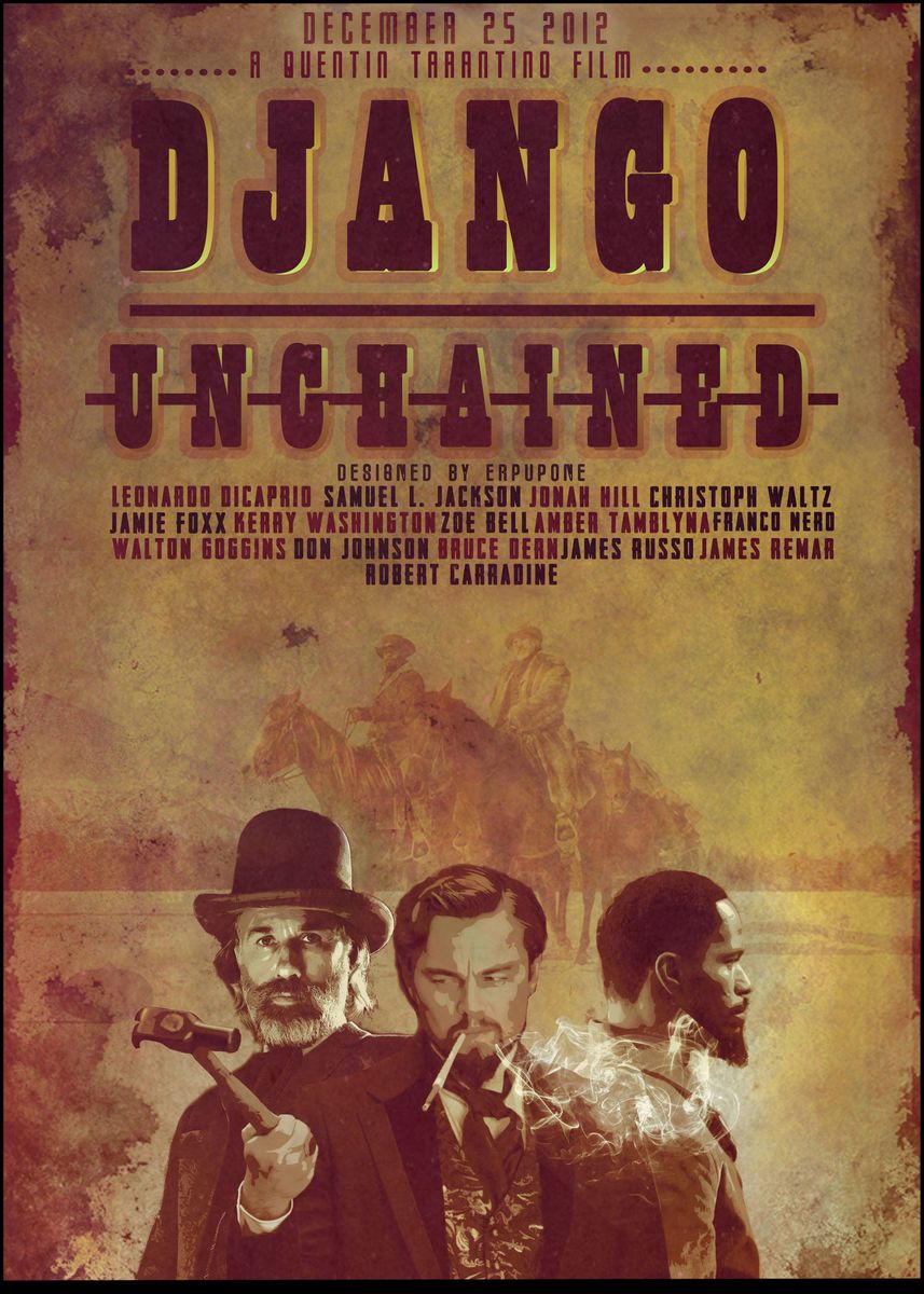 'Django Unchained' Poster, picture, metal print, paint by MovieWorld ...