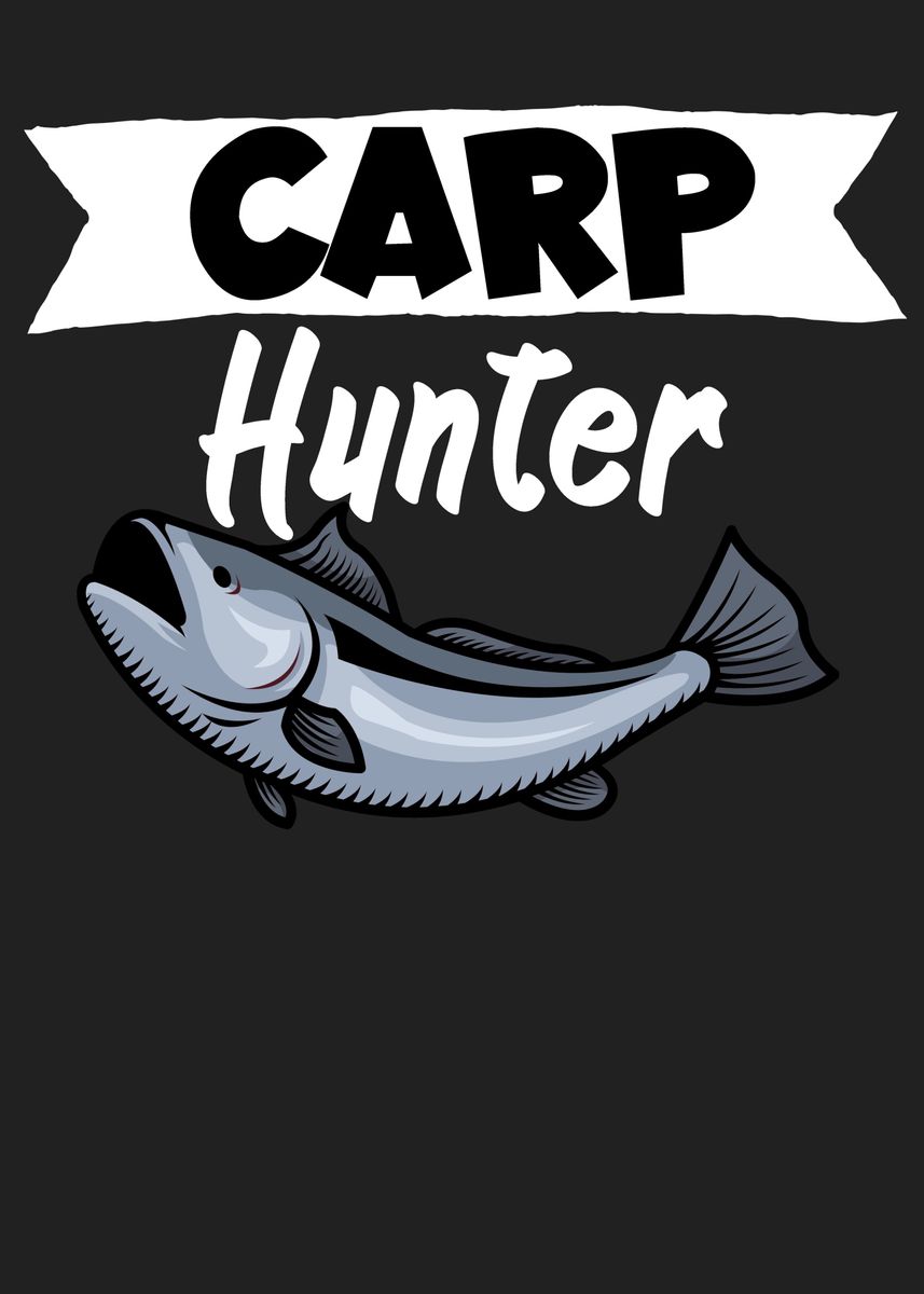 'Fishing Carp Hunter' Poster, picture, metal print, paint by maxdesign ...