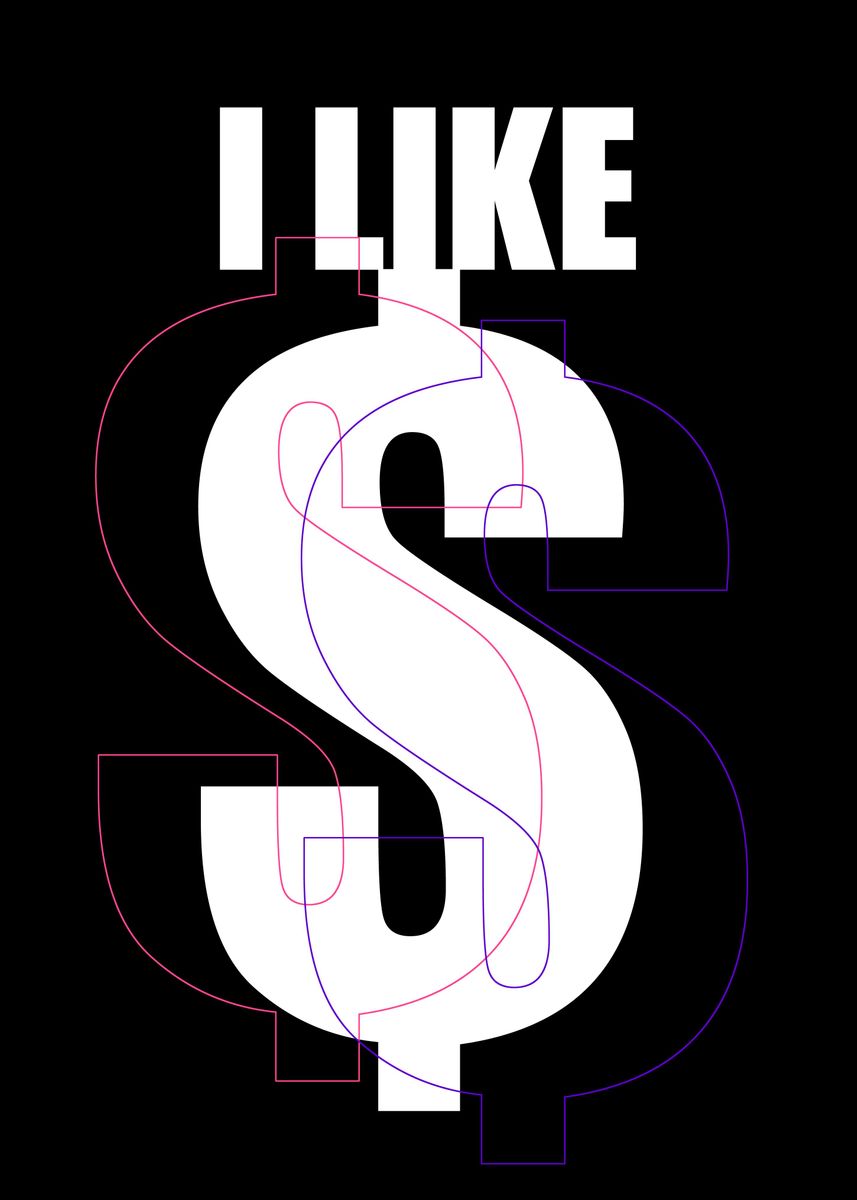 'I Like ' Poster, picture, metal print, paint by Ignite Colour | Displate