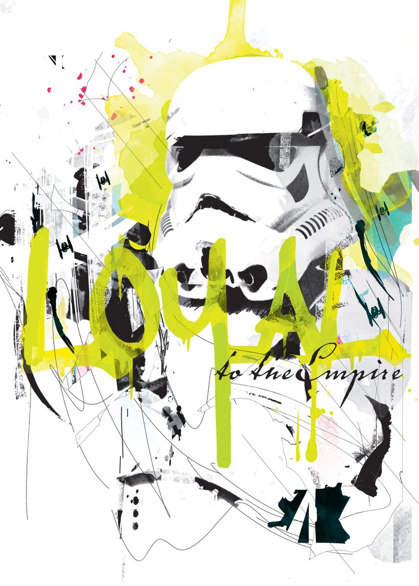'Loyal' Poster, picture, metal print, paint by Star Wars | Displate