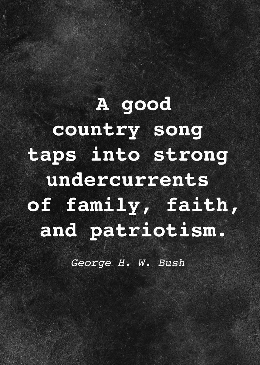 'George H W Bush Quote D029' Poster, picture, metal print, paint by Go ...