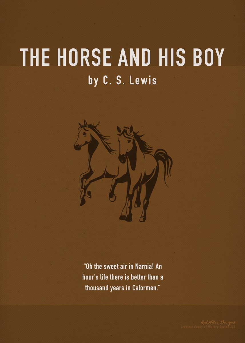 'The Horse and His Boy Art' Poster, picture, metal print, paint by ...