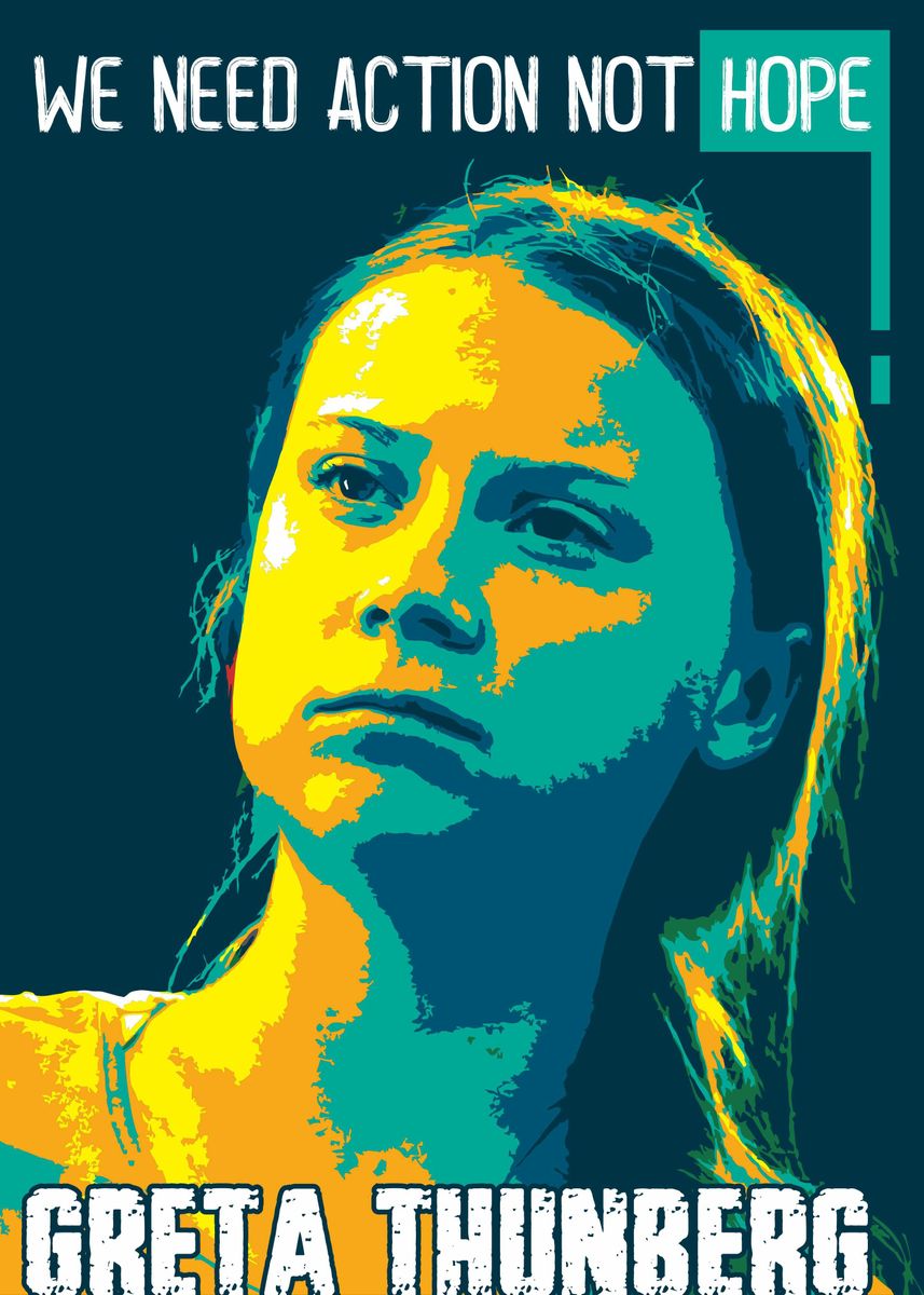 'Greta Thunberg' Poster, picture, metal print, paint by taurungka ...