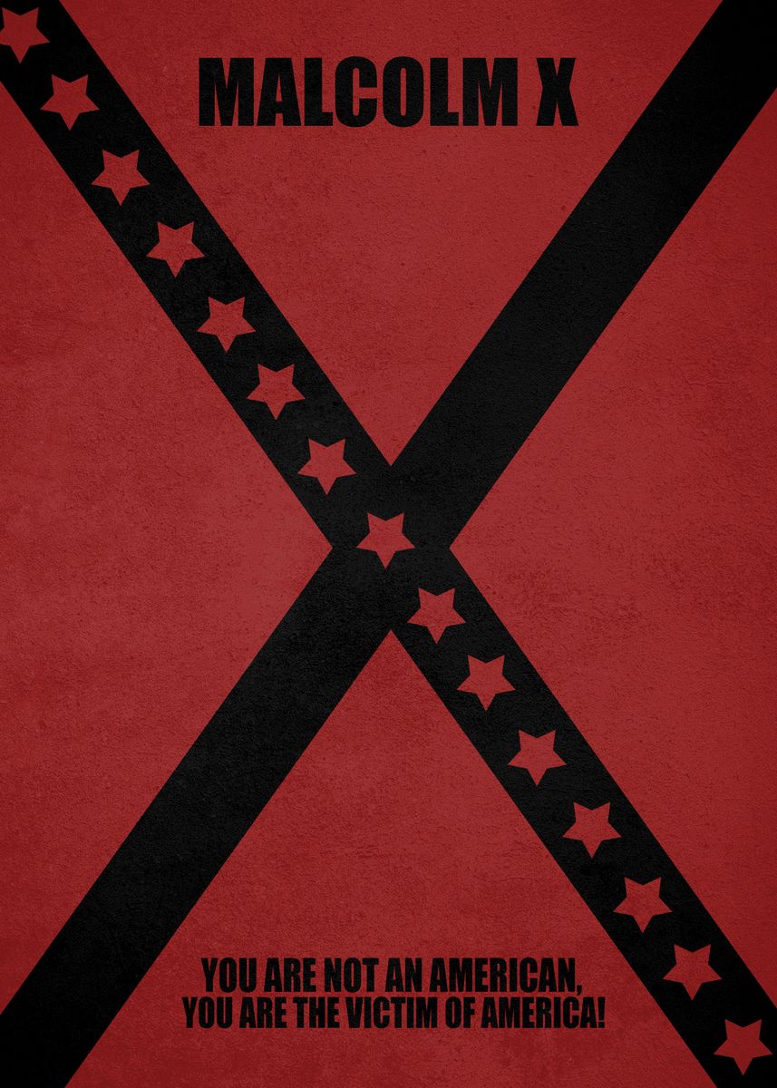 'Malcolm X' Poster, picture, metal print, paint by Graphix | Displate