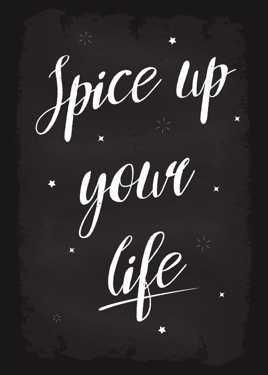 'Spice up your life' Poster, picture, metal print, paint by dkDesign ...