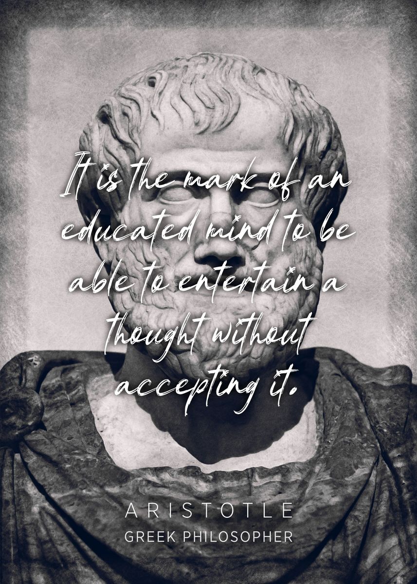 'Aristotle Quote 10' Poster, picture, metal print, paint by Quoteey ...
