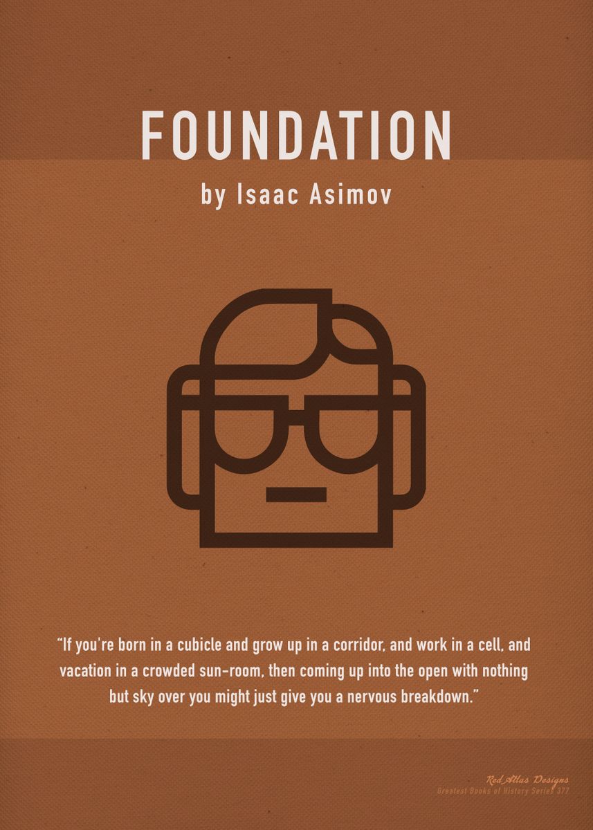 'Foundation by Isaac Asimov' Poster, picture, metal print, paint by ...
