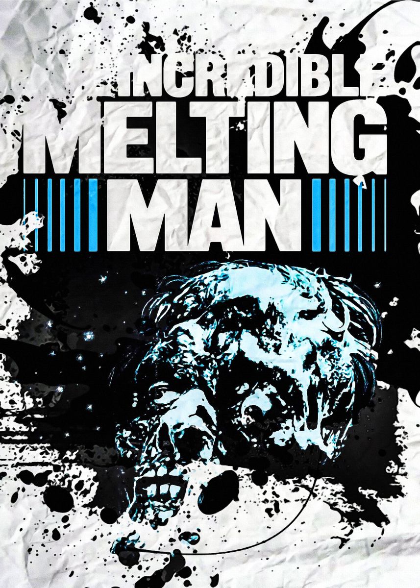 'The Incredible Melting Man' Poster, picture, metal print, paint by ...